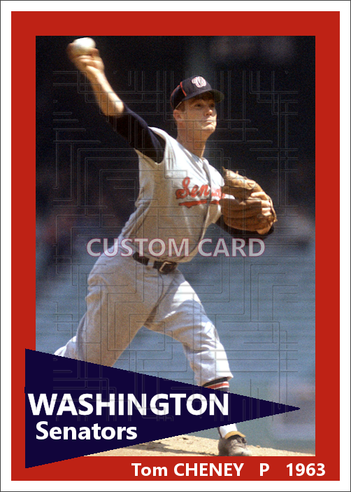 Tom Cheney - 1963 Washington Senators - 2.5 x 3.5 custom card (blank ...