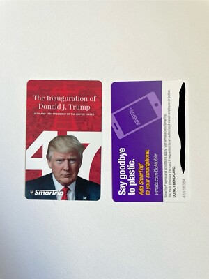Official Donald Trump Inauguration 2025 *SOLD OUT* DC Metro WMATA Card ...