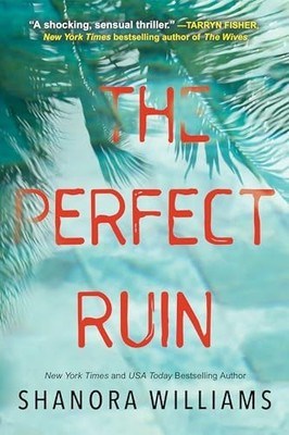 The Perfect Ruin: A Riveting New Ps..., Williams, Shano 9781496731104| eBay