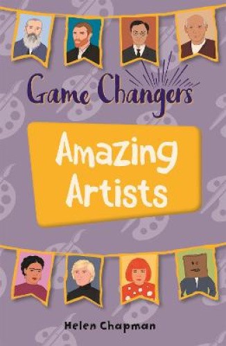 Reading Planet KS2 - Game-Changers: Amazing Artists - Level 6: Jupiter ...