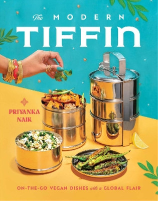 Priyanka Naik The Modern Tiffin (Relié) | eBay