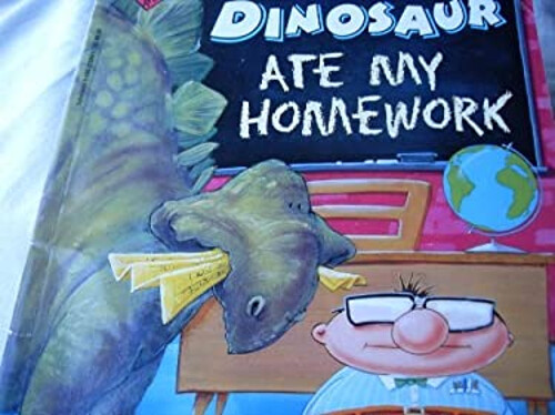 A dinosaur ate my homework Ray Nelson 9780590129398| eBay