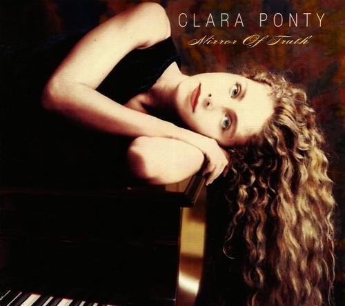 CLARA PONTY - MIRROR OF TRUTH - CD ALBUM DIGIPAK 12 TITRES 2005 TBE | eBay