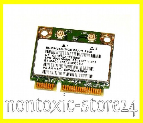 HP BCM94313HMGB SPS: 600370-001 Broadcom BCM94313 mezza scheda ...