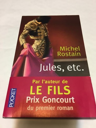 Michel ROSTAIN (PRIX GONCOURT 1er ROMAN) * JULES,etc. *NEUF | eBay