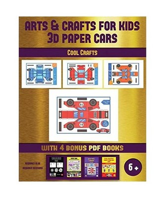 Cool Crafts [Arts and Crafts for kids - 3D Paper Cars]: A great DIY ...
