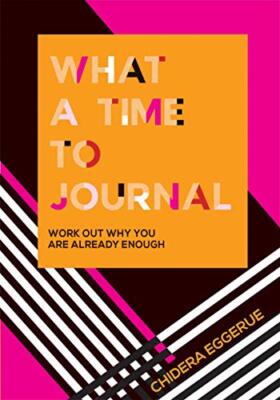What a Time to Journal: Work Out Why You Are Already Enough By C ...