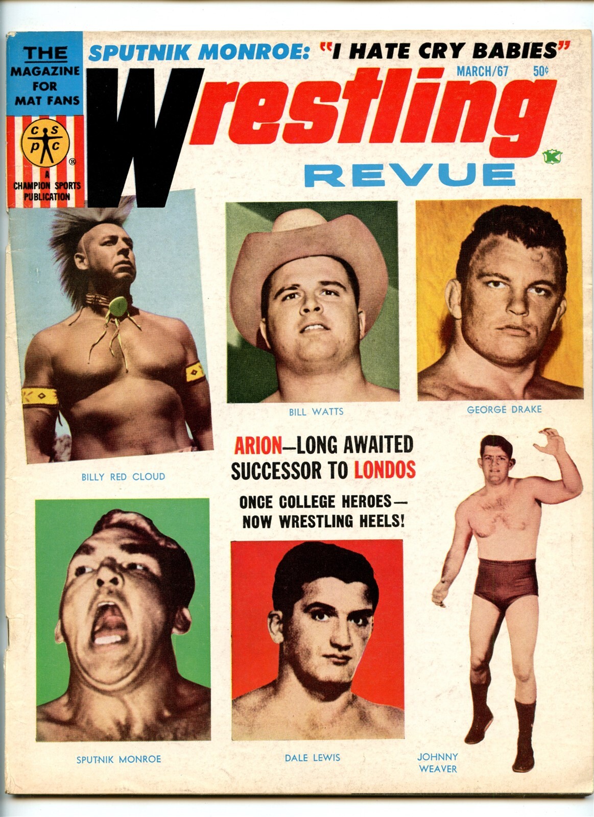 WRESTLING REVUE 3/67 BILLY RED CLOUD BILL WATSS DALE LEWIS SPUTNICK ...