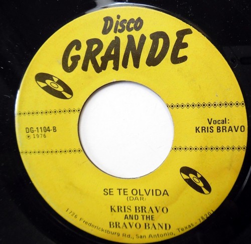 Kris Bravo Bande Tex Mex 45 Si Quires Volver / Se Te Olvida Disco Grande c1216 | eBay