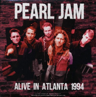 Pearl Jam - Alive In Atlanta 1994 (180g) | eBay