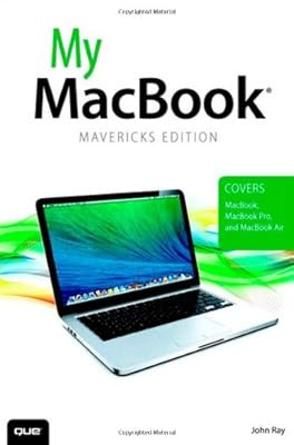 My MacBook (covers OS X Mavericks on MacBook, MacBook Pro, and MacBook Air), Ray | eBay