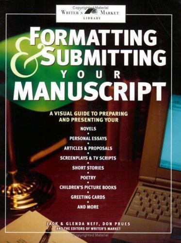 Formatting and Submitting Your Manuscript by Don Prues, Jack Neff and ...