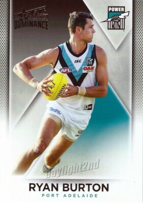 2019 PORT ADELAIDE POWER AFL Card RYAN BURTON Dominance | eBay Australia