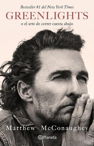 Matthew McConau Greenlights: O El Arte de Correr Cuesta Abajo / Green ...