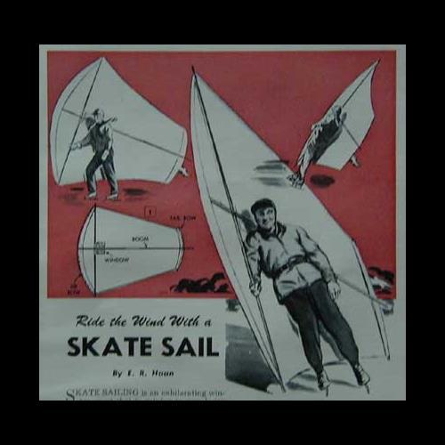 Ice Skate Sailing 1953 How-To Build & Sail | Grelly USA