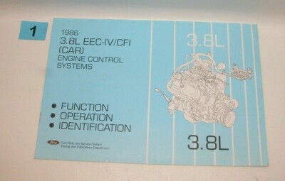 1986 Ford 3.8L EEC IV CFI Car Engine Control Systems Service Manual ...