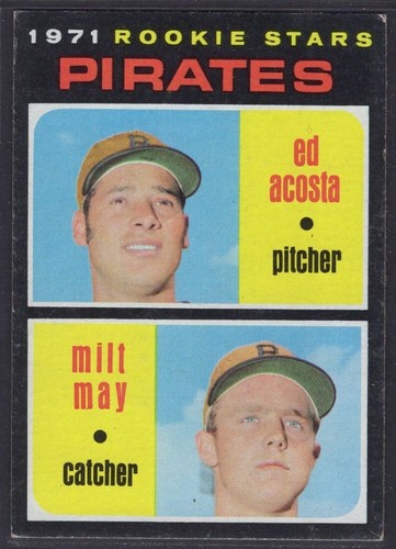 1971 Topps Baseball Card #343 Pirates Rookie Stars Ed Acosta / Milt May ...