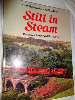 Railway Train Book Trains Still in Steam Ian Allan Kichenside and Riley ...