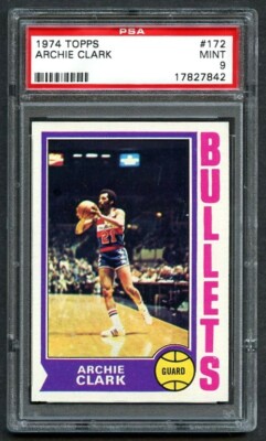 1974 Topps Basketball ARCHIE CLARK #172 PSA 9 MINT Washington Bullets ...