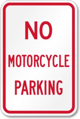 Aluminum No Motorcycle Parking Aluminum Weatherproof 8" x 12" Sign ...