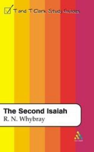 T&T Clark Study Guides: Second Isaiah by R. Norman Whybray (2004, Uk ...