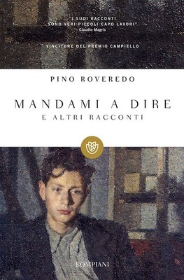 Roveredo Pino Mandami a dire e altri racconti (Paperback) (UK IMPORT ...