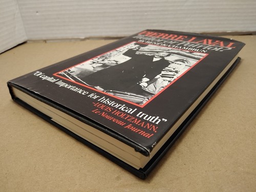 Pierre Laval: Traitor or Patriot? by Rene De Chambrun 1984 1st Edition ...