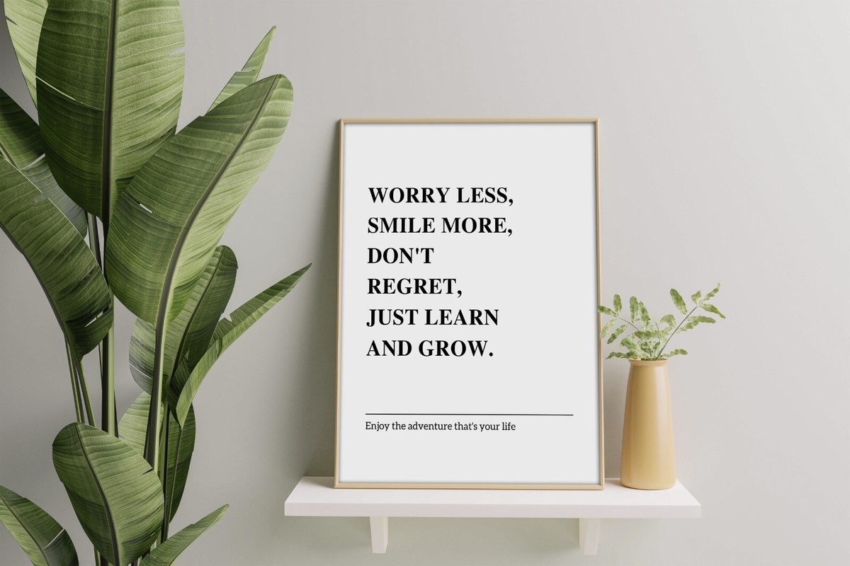 Smile More Worry Less Quotes