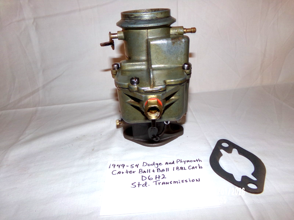 1949-54 DODGE, PLYMOUTH CARTER BALL & BALL 1 BBL CARBURETOR D6H2 STND ...