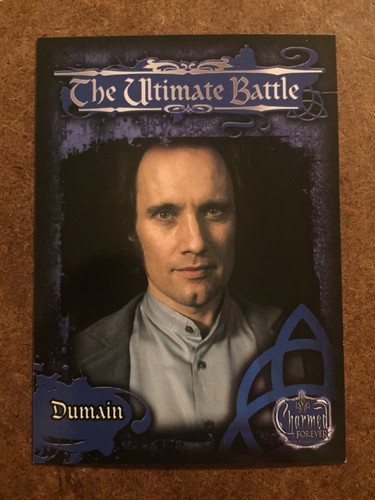 Dumain 55 The Ultimate Battle Charmed Forever 2007 Inkworks Trading ...