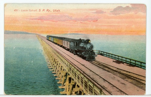 Southern Pacific's The Great Salt Lake (Lucin) Cut-Off, Utah 1907-15 ...