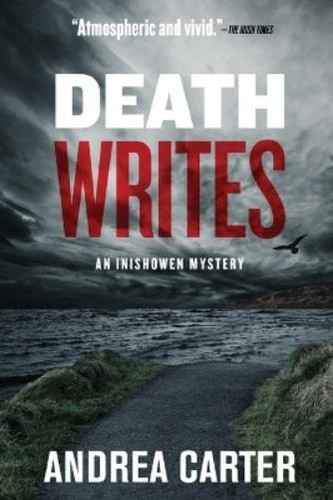Andrea Carter Death Writes (Poche) Inishowen Mystery 9781608096329 | eBay