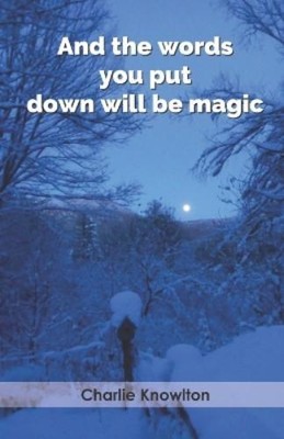 Charlie Knowlton And the words you put down will be magic (Poche) | eBay