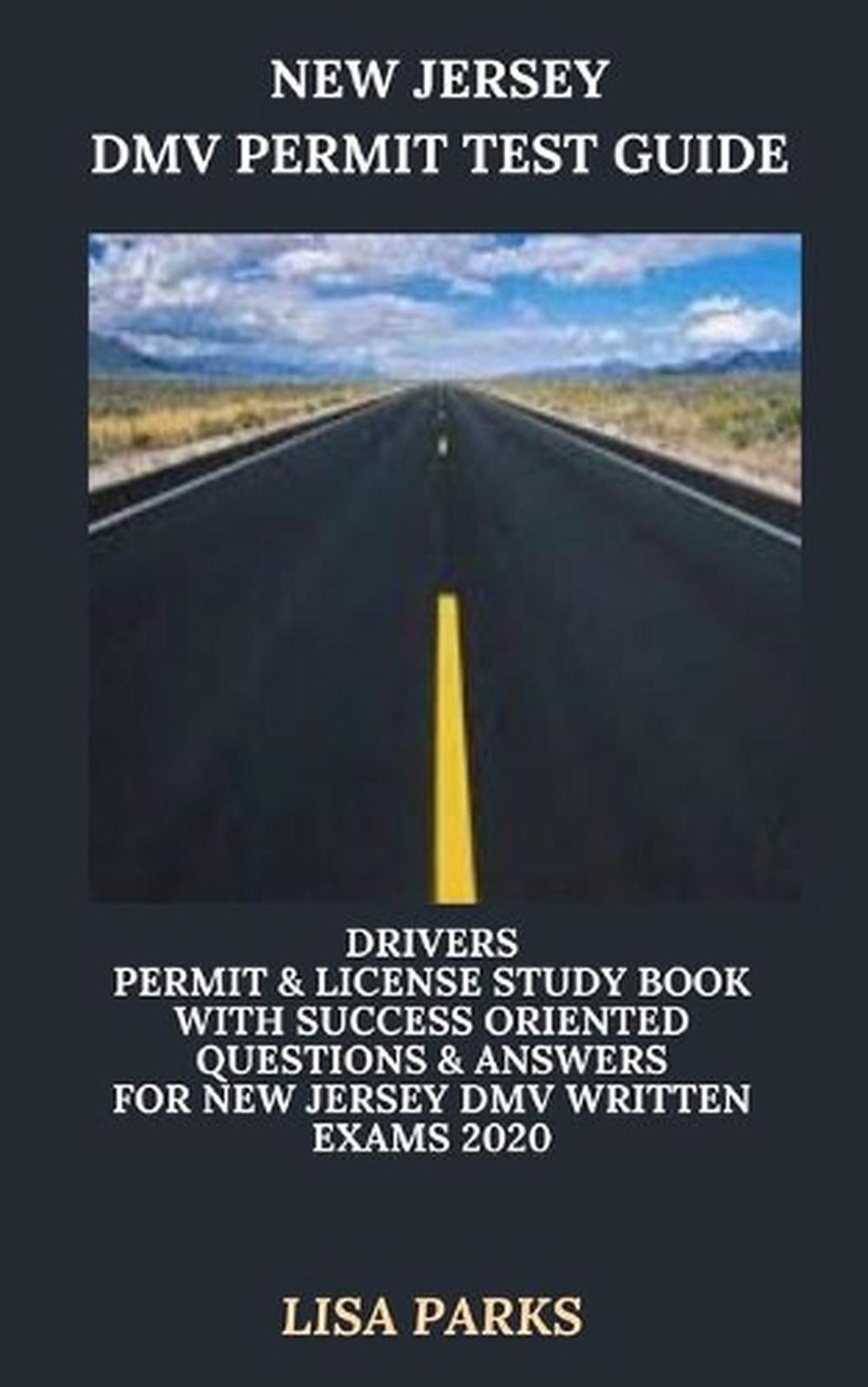 New Jersey DMV Permit Test Guide: Drivers Permit & License Study Book ...