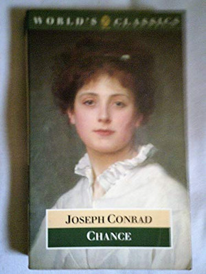 Chance by Joseph Conrad 9780199549771 NEW Free UK Delivery ...