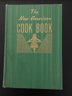 The New American Cook Book 1941 1st Edition By Lily Wallace Vintage ...