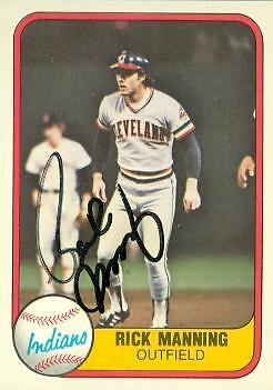 Rick Manning autographed Baseball Card (Cleveland Indians) 1981 Fleer ...
