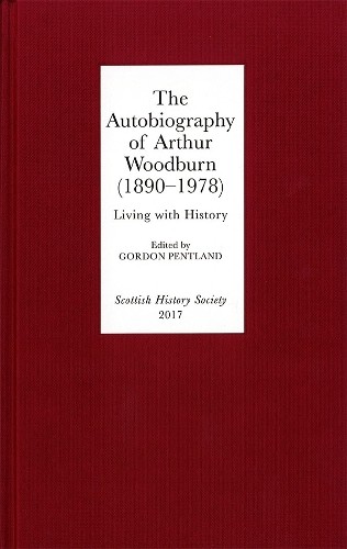 Gordon Pentland The Autobiography of Arthur Woodburn (189 (Hardback ...