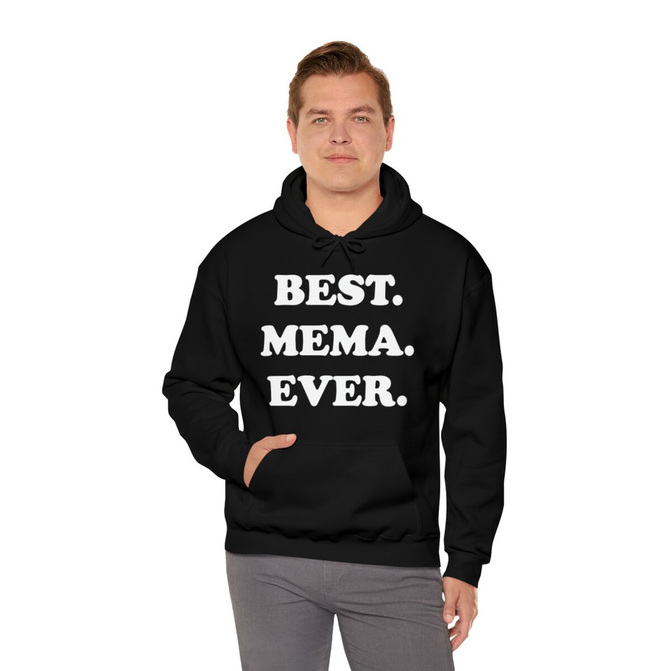 Best Mema Ever Graphic Hoodie, Sizes S-5XL | eBay
