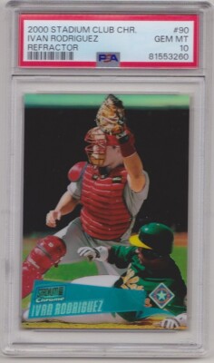 2000 Topps Stadium Club Chrome Ivan Rodriguez PSA 10 GEM MINT Texas ...
