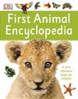 First Animal Encyclopedia (First Reference), Dk 9780241188729 Free ...