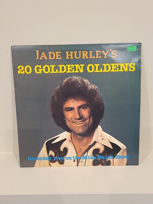 Jade Hurley 20 Golden Oldens Live 12"Vinyl LP 33rpm 1979 Festival Aus ...