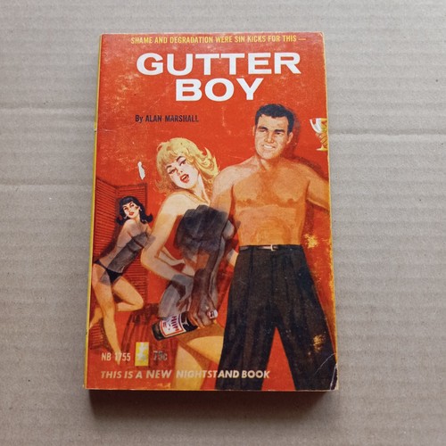 Gutter Boy, by Alan Marshall PULP (NB 1755) (Nightstand Books, 1965) | eBay