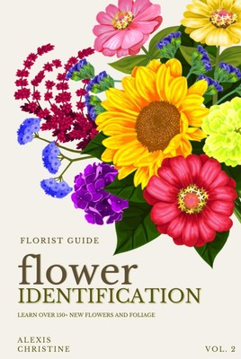 Florist Guide, Flower Identification: Learn 150+ NEW FLOWERS | eBay