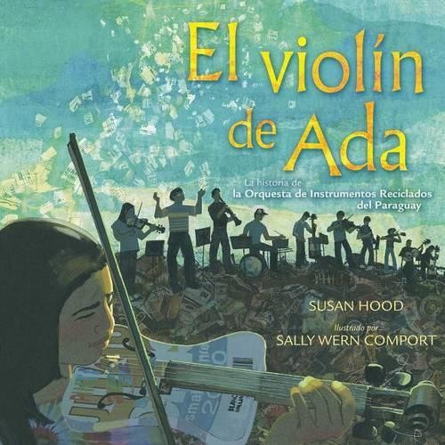 Susan Hood El Violín de ADA (Ada's Violin) (Gebundene Ausgabe) | eBay.de