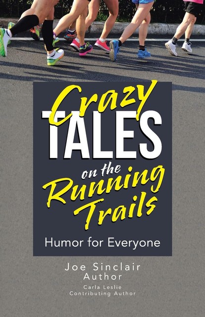 Crazy Tales on the Running Trails von Joe Sinclair (2015, Taschenbuch) online kaufen | eBay.de