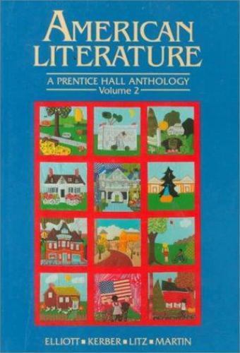 American Literature : A Prentice Hall Anthology by Emory Elliott, A ...