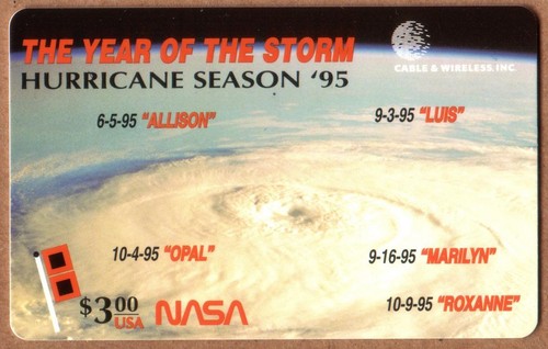 $3. The Year of The Storm NASA Photo - Hurricane Season '95 Phone Card ...