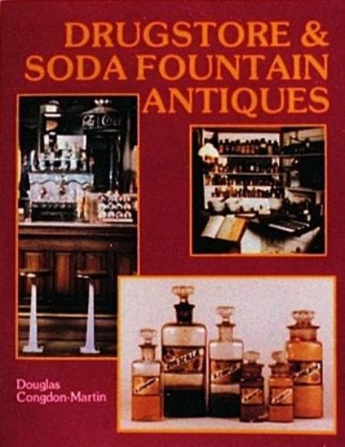 Douglas Congdon-Martin Drugstore & Soda Fountain Antiques (Paperback ...