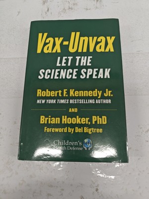 Vax-Unvax : Let the Science Speak by Robert F. Kennedy Jr. 2023 9781510766969| eBay